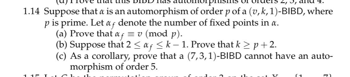 Solved 1.14 Suppose that α is an automorphism of order p of | Chegg.com
