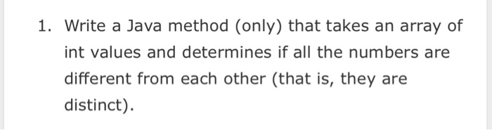 Solved 1. Write a Java method (only) that takes an array of | Chegg.com