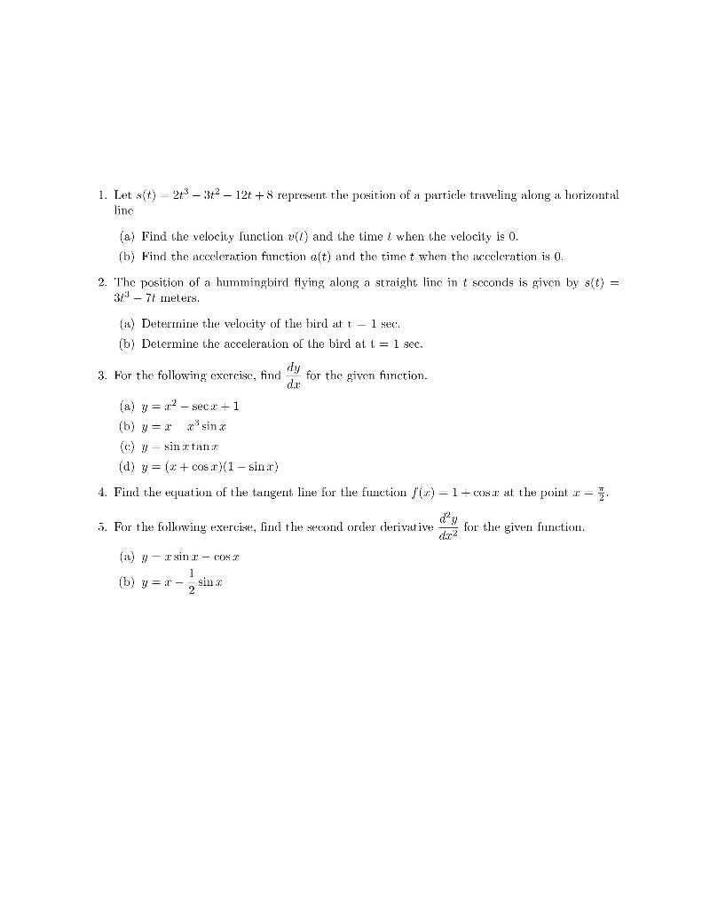 1 Let S T 2t3−3t2−12t 8 Represent The Position Of
