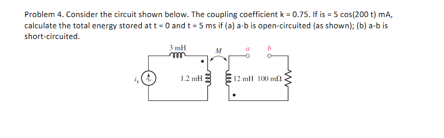 Solved Problem 4. Consider the circuit shown below. The | Chegg.com