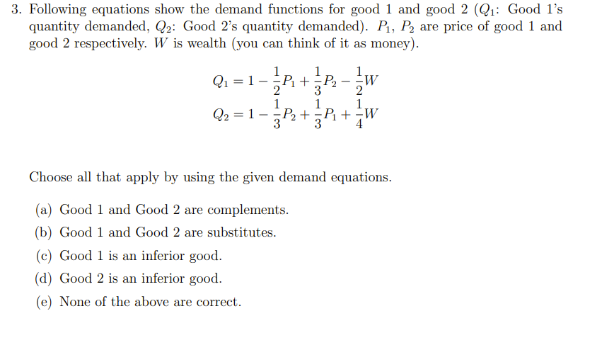 Solved Following equations show the demand functions for | Chegg.com