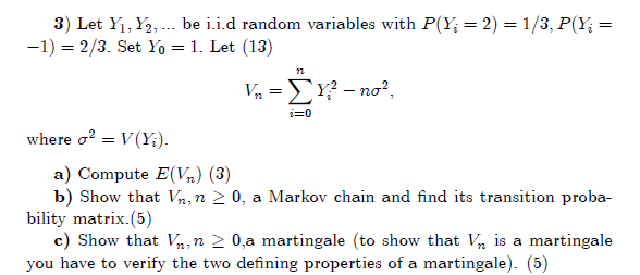 Solved 3) Let Y1,Y2,… be i.i.d random variables with | Chegg.com