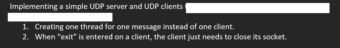 Solved Implementing a simple UDP server and UDP clients 1. | Chegg.com
