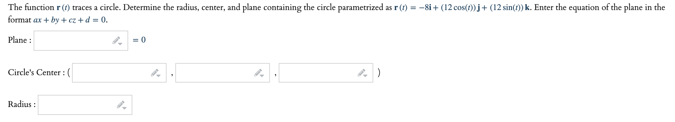 Solved The function r(t) traces a circle. Determine the | Chegg.com