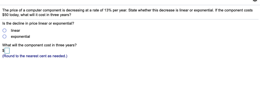 Solved The price of a computer component is decreasing at a | Chegg.com