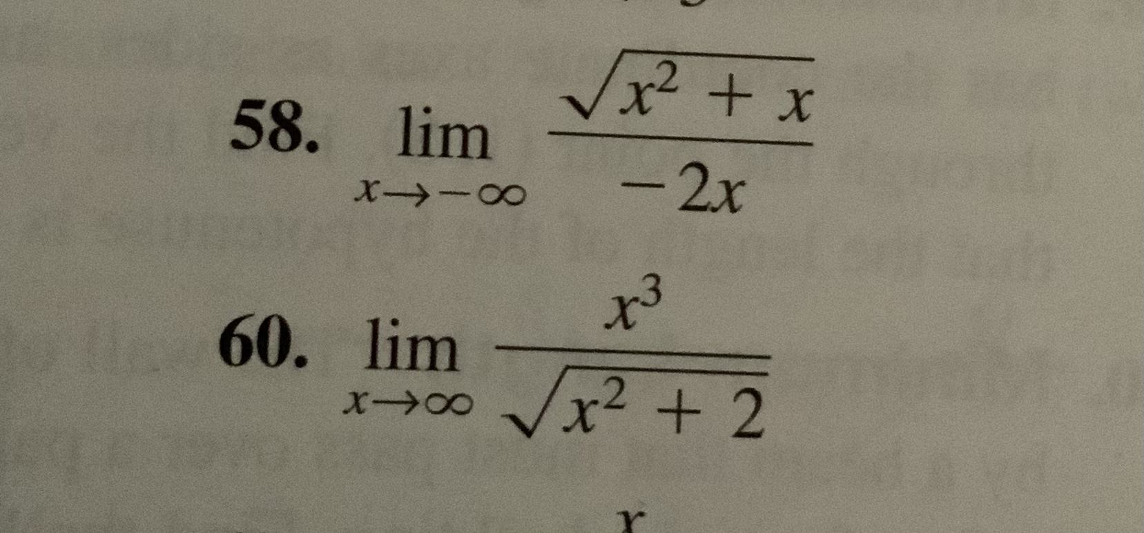 Solved How Do You Do Limits At Infinity When There Is A