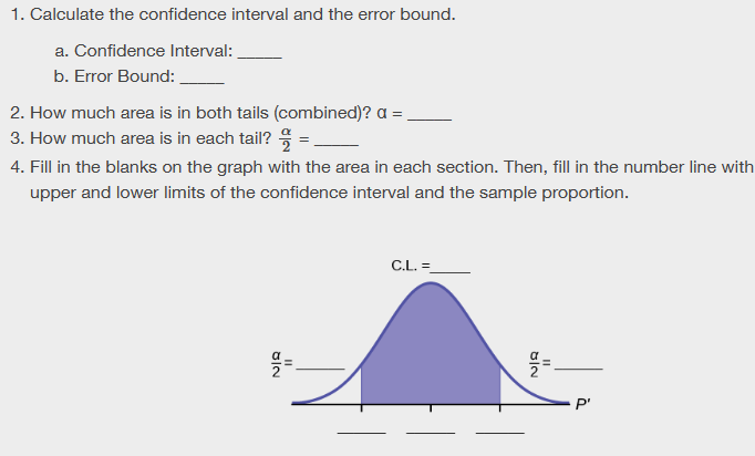 Solved 1. Calculate the confidence interval and the error | Chegg.com