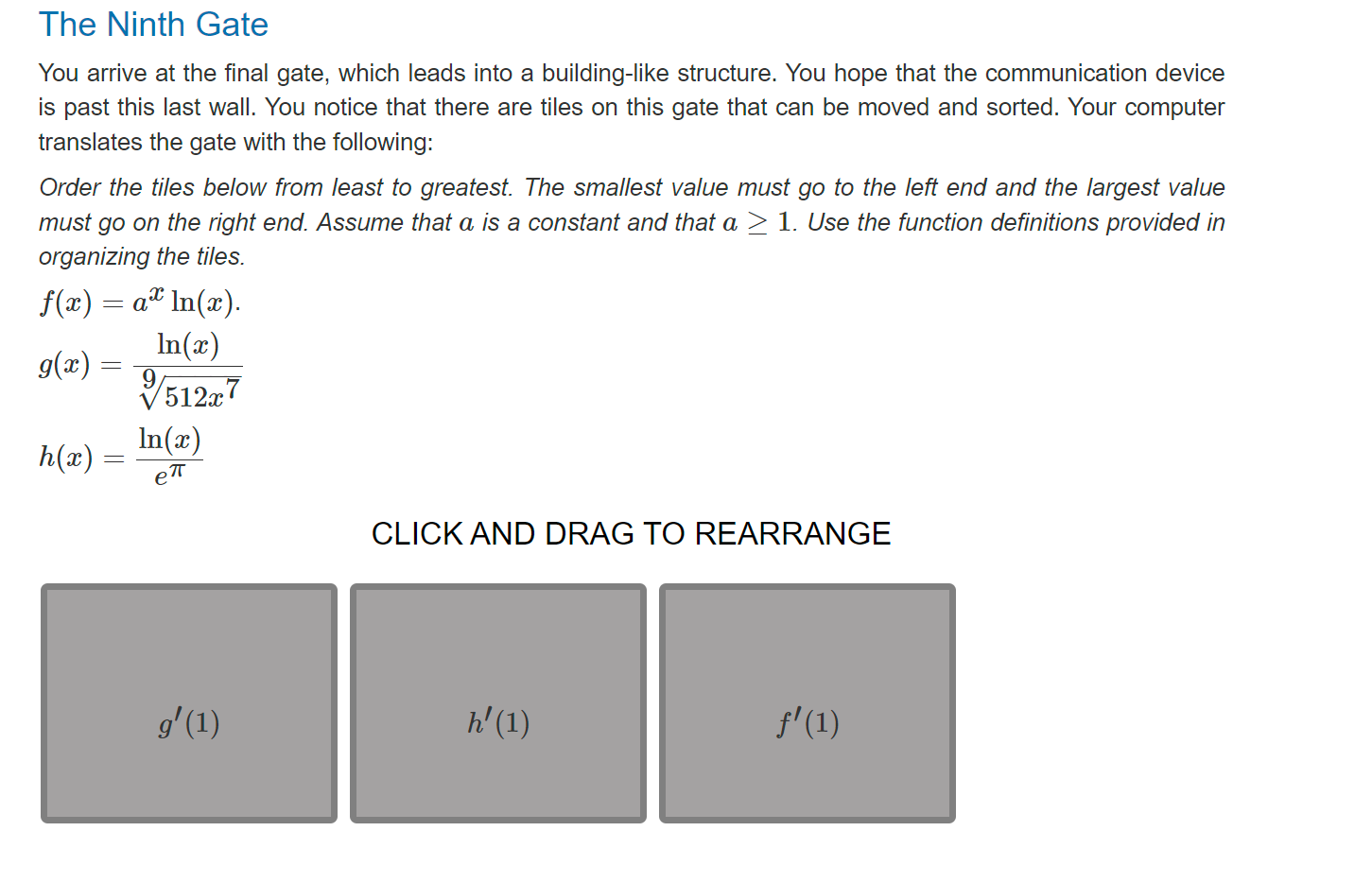 Solved You arrive at the final gate, which leads into a | Chegg.com