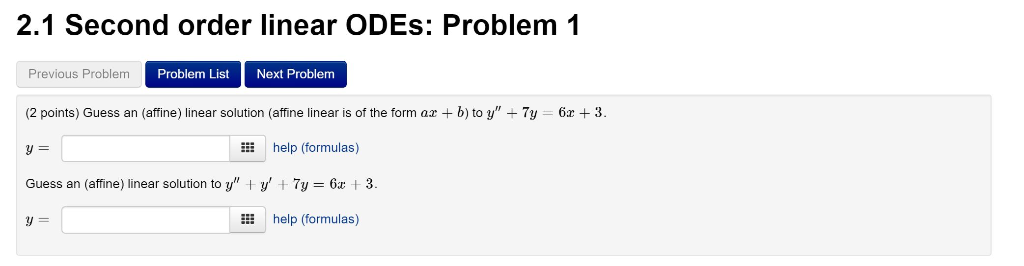 Solved 2.1 Second order linear ODEs: Problem 1 Previous | Chegg.com