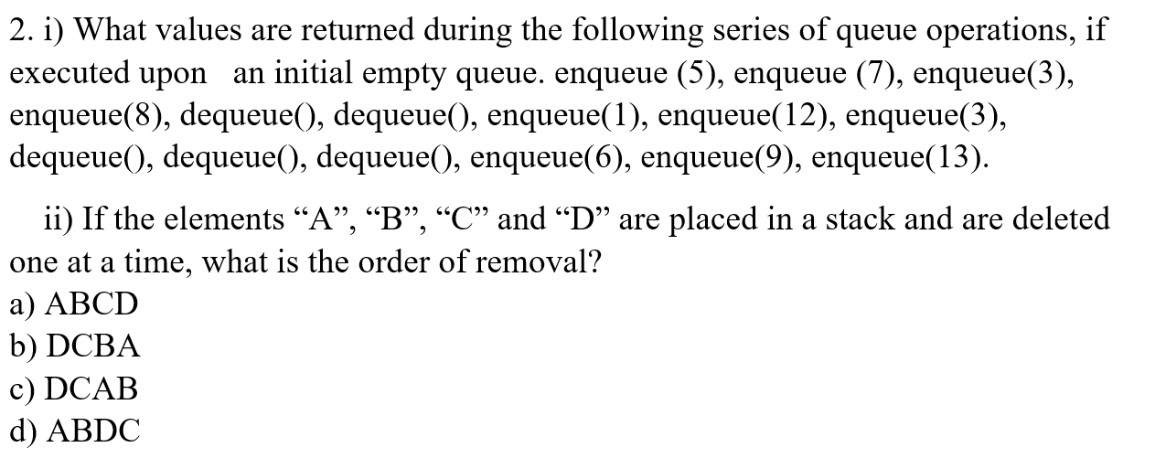 Solved 2. i) What values are returned during the following | Chegg.com