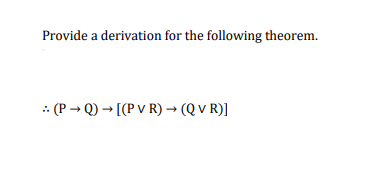 Solved Provide a derivation for the following theorem. : | Chegg.com