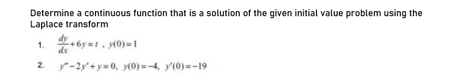 Solved Determine a continuous function that is a solution of | Chegg.com