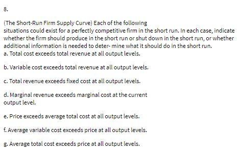 Solved 8. (The Short-Run Firm Supply Curve) Each of the | Chegg.com