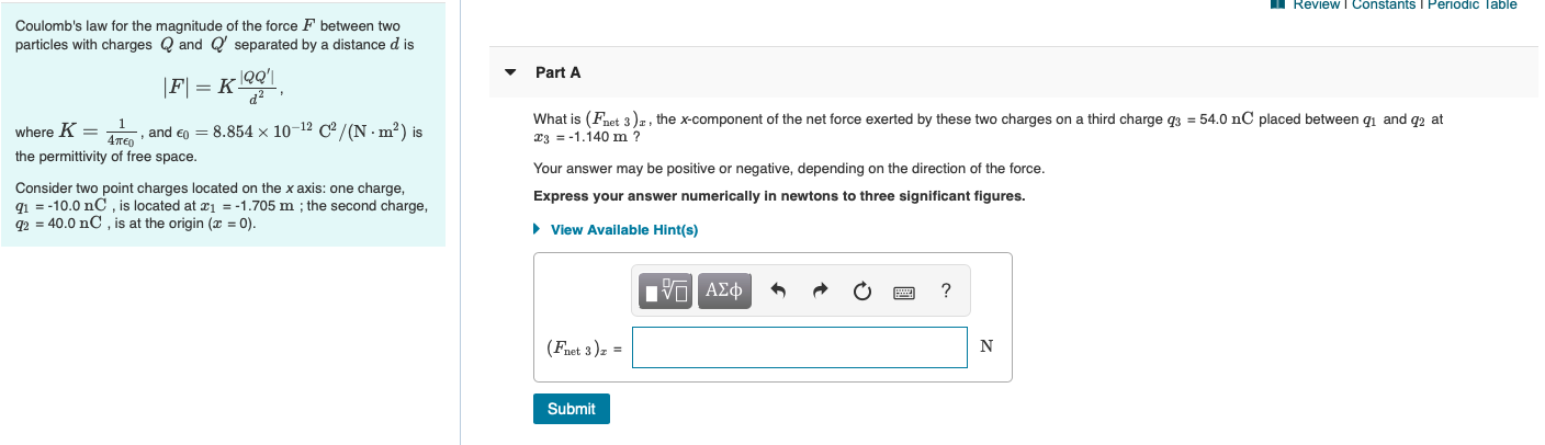 Solved Review | Constants 1 Periodic Table Coulomb's law for | Chegg.com