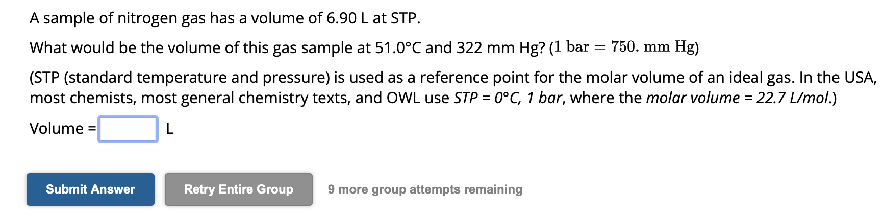 Solved A sample of nitrogen gas has a volume of 6.90 L at | Chegg.com