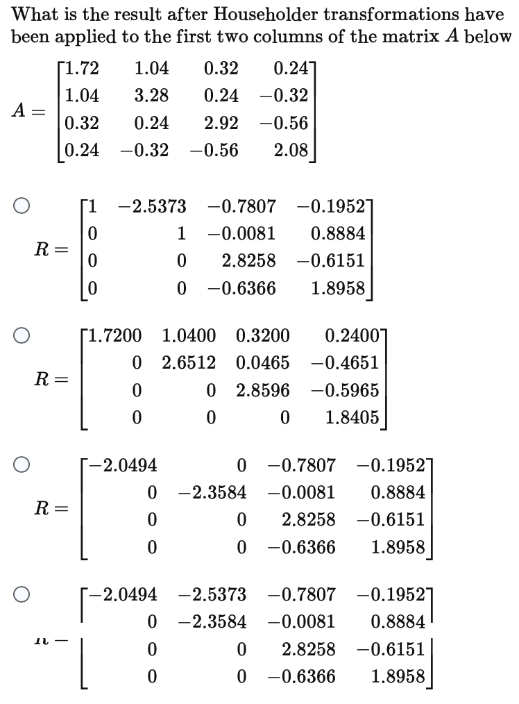 Solved What is the result after Householder transformations | Chegg.com
