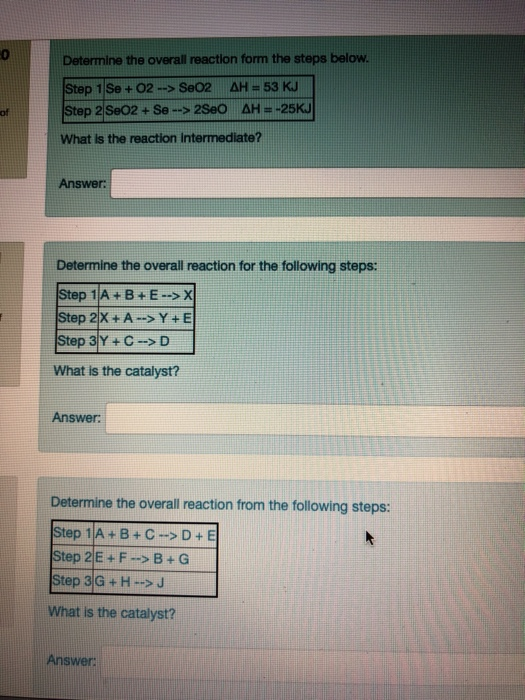Solved 0 Determine the overall reaction form the steps bel | Chegg.com