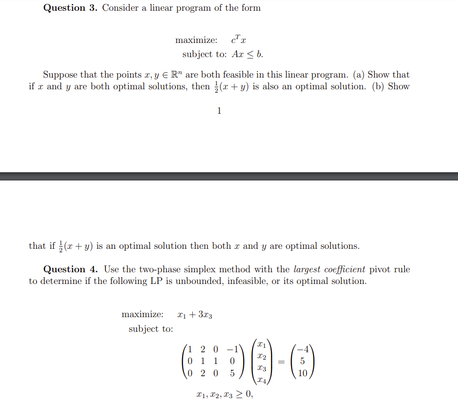 Solved Need linearing programming expert. Solve both 3 ﻿and | Chegg.com