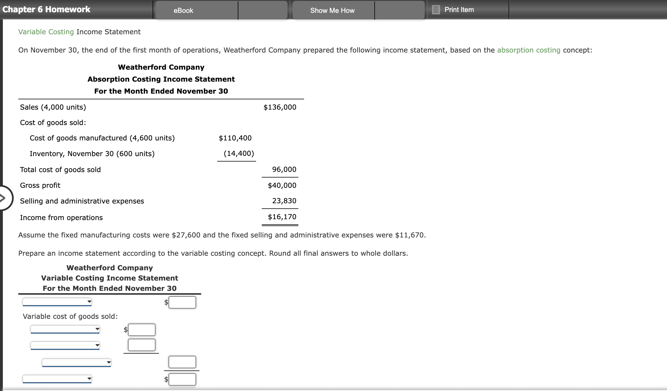 Solved Variable Costing Income Statement On November 30, the | Chegg.com
