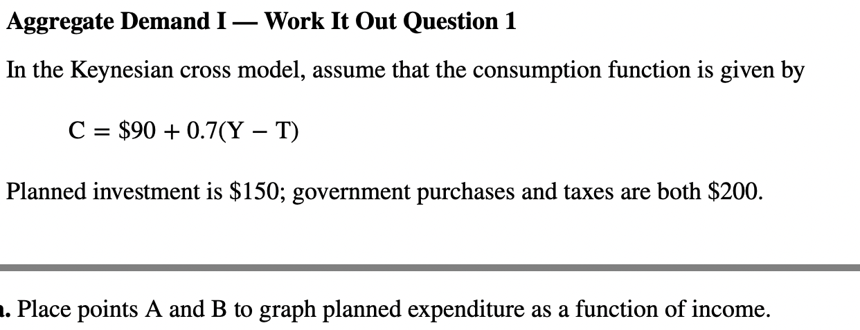 Solved Aggregate Demand I - Work It Out Question 1 In the | Chegg.com