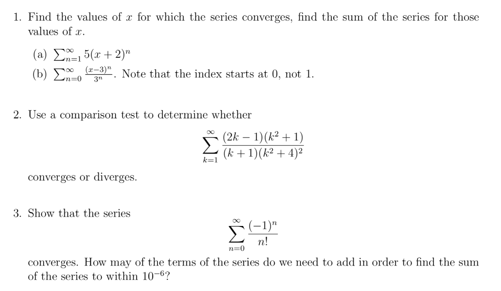 Solved 1. Find the values of x for which the series | Chegg.com
