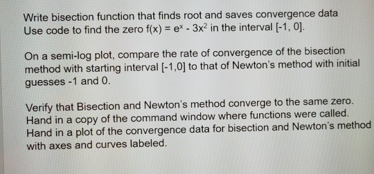 Solved Write bisection function that finds root and saves | Chegg.com