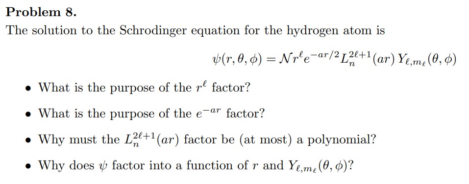 Solved The solution to the Schrodinger equation for the | Chegg.com