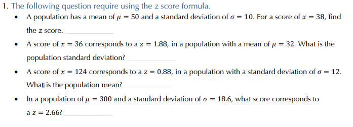 Solved 1. The following question require using the z score | Chegg.com