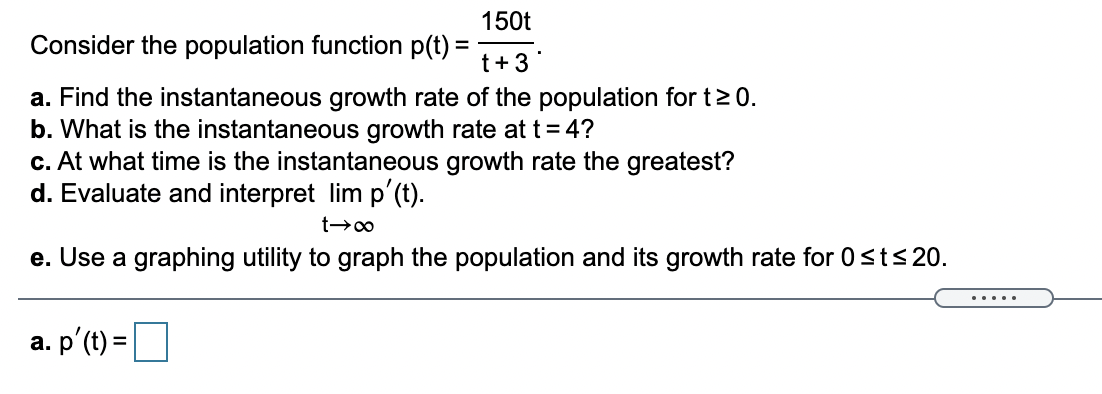 Solved = 150t Consider the population function p(t) = t + 3 | Chegg.com