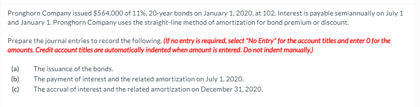 Solved Pronghorn Company issued $564,000 of 11%, 20-year | Chegg.com