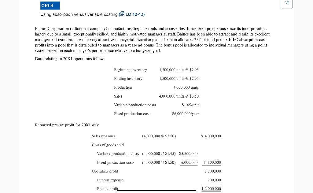 Solved Using absorption versus variable costing (눈 LO 10-12) | Chegg.com