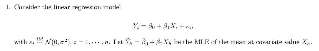 Solved 1. Consider the linear regression model iid 220 with | Chegg.com