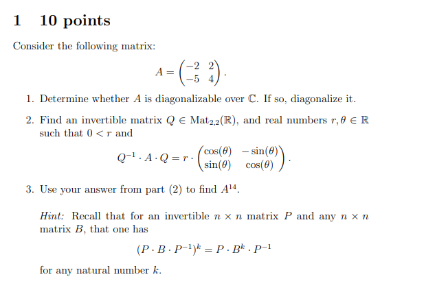 Solved 1-02) A= 1 10 points Consider the following matrix: | Chegg.com