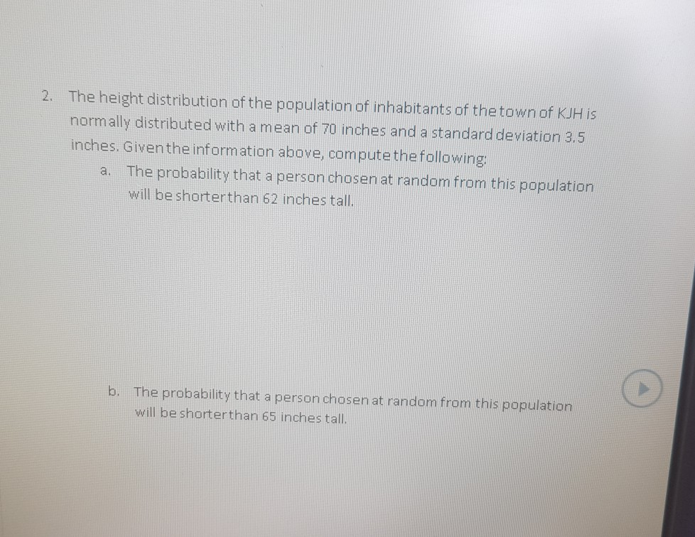 Solved 2. The height distribution of the population of | Chegg.com