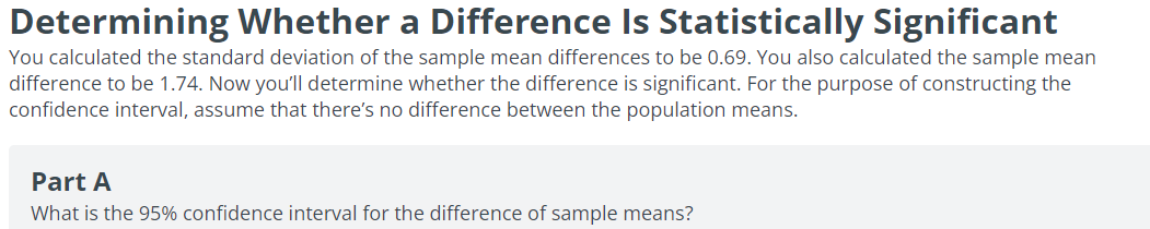 Solved Determining Whether a Difference Is Statistically | Chegg.com