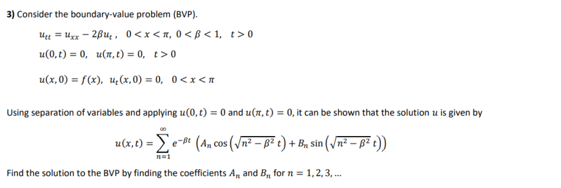 Solved 3) Consider the boundary-value problem (BVP). Utt = | Chegg.com