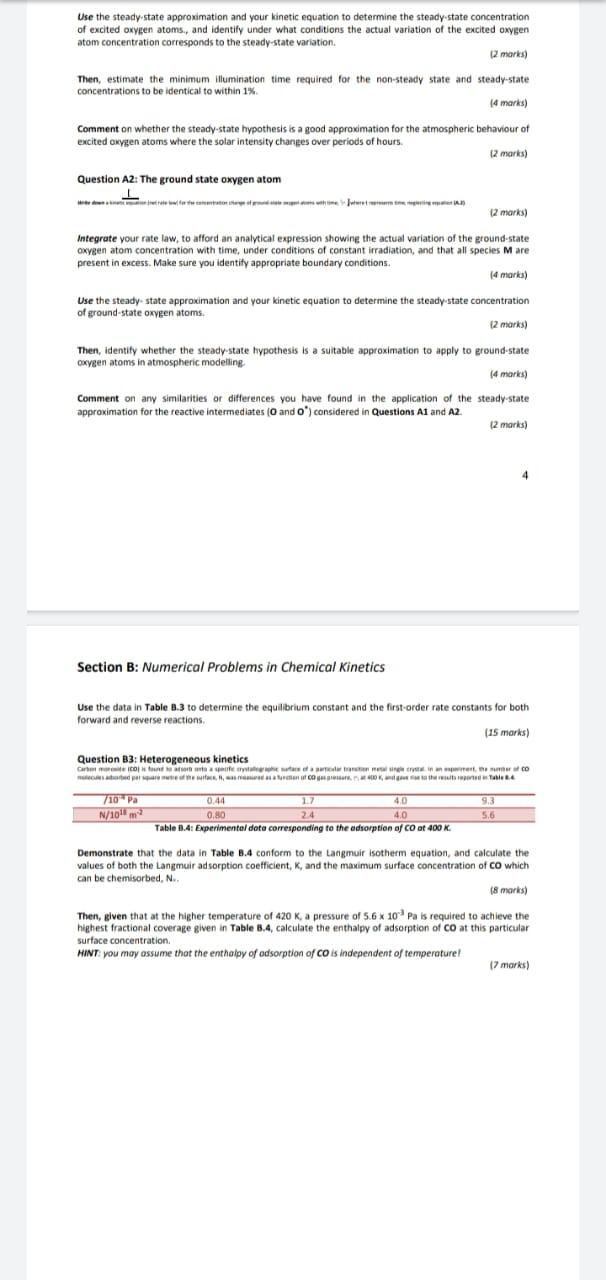 Use The Steady State Approximation And Your Kinetic