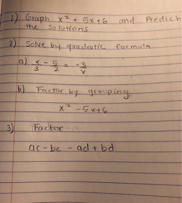 Solved x2+ 5x to and Predick the So utions 2 Solve b | Chegg.com