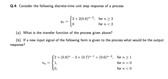 Solved Q.4: Consider the following discrete-time unit step | Chegg.com