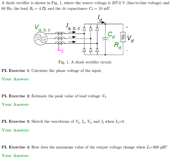 Solved A diode rectifier is shown in Fig. 1, where the | Chegg.com