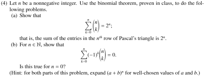 Solved (4) Let n be a nonnegative integer. Use the binomial | Chegg.com
