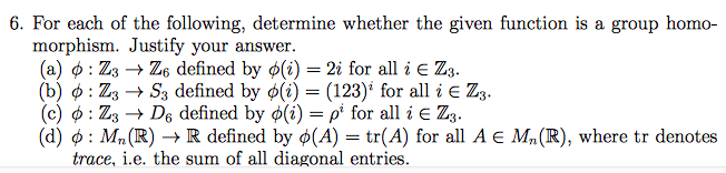 Solved 6. For each of the following, determine whether the | Chegg.com