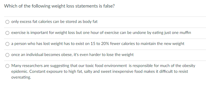 Solved Which of the following weight loss statements is | Chegg.com