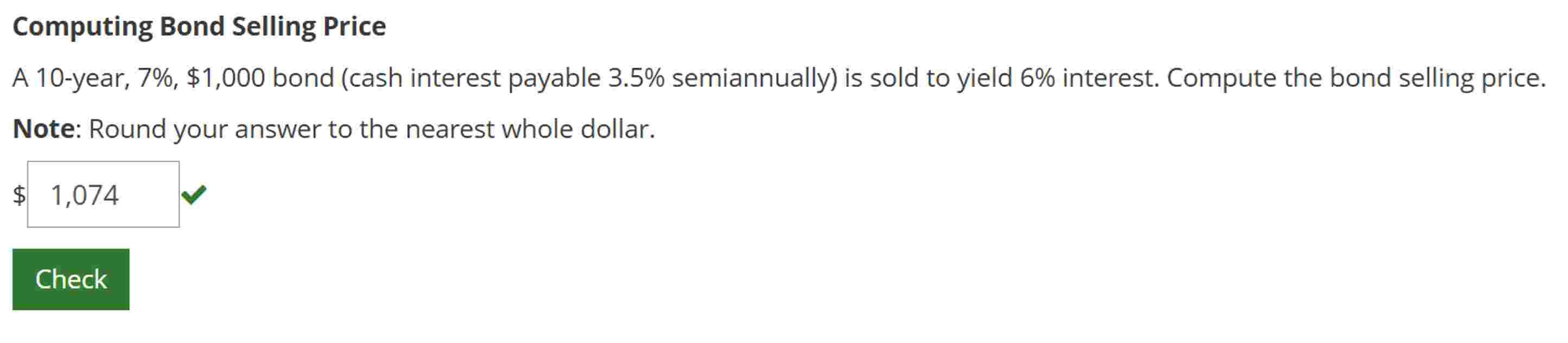 Solved Computing Bond Selling PriceA 10-year, 7%,$1,0003.5% | Chegg.com