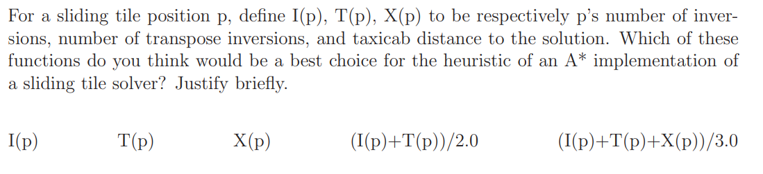 Solved For a sliding tile position p, define I(p), T(p), | Chegg.com