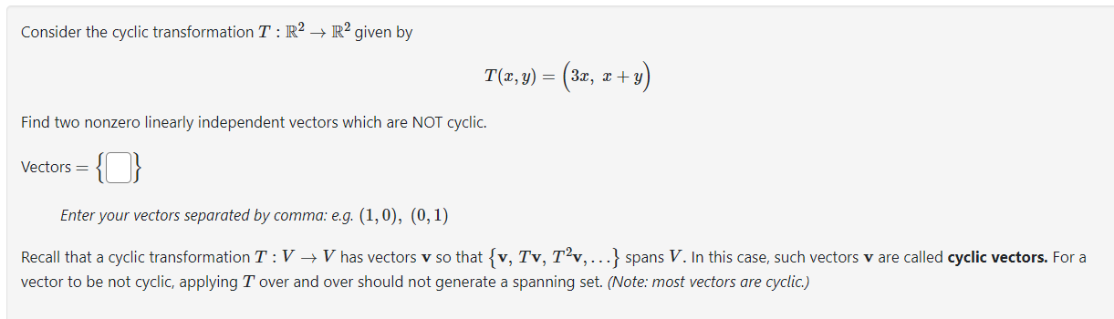 Solved Consider the cyclic transformation T:R2→R2 ﻿given | Chegg.com