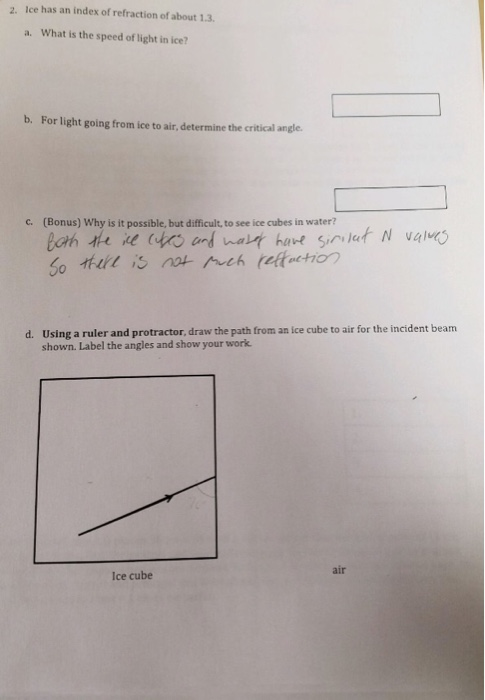 Solved 2. Ice has an index of refraction of about 1.3. What | Chegg.com