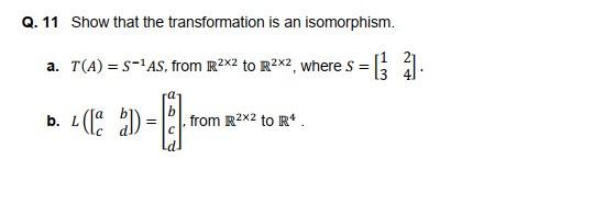 Solved Coordinate Transformations are Isomorphisms | Chegg.com