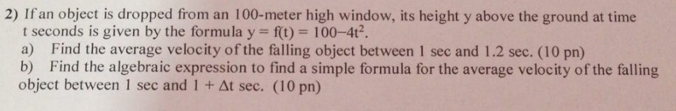 Solved 2) If an object is dropped from an 100-meter high | Chegg.com