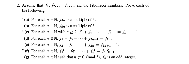 Solved 2. Assume that fi, f2...., fn, ... are the Fibonacci | Chegg.com